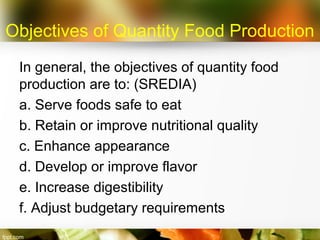 Objectives of Quantity Food Production | PPT