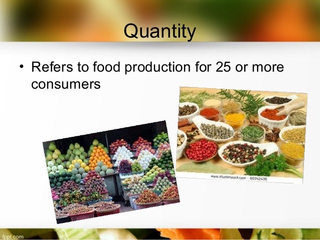 Objectives of Quantity Food Production