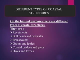 marine coastal structures | PPTX