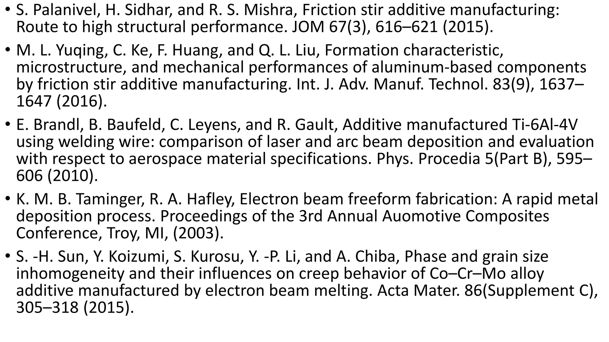 Friction Stir Additive Manufacturing Pptx