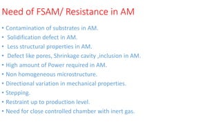 Friction stir additive manufacturing | PPTX