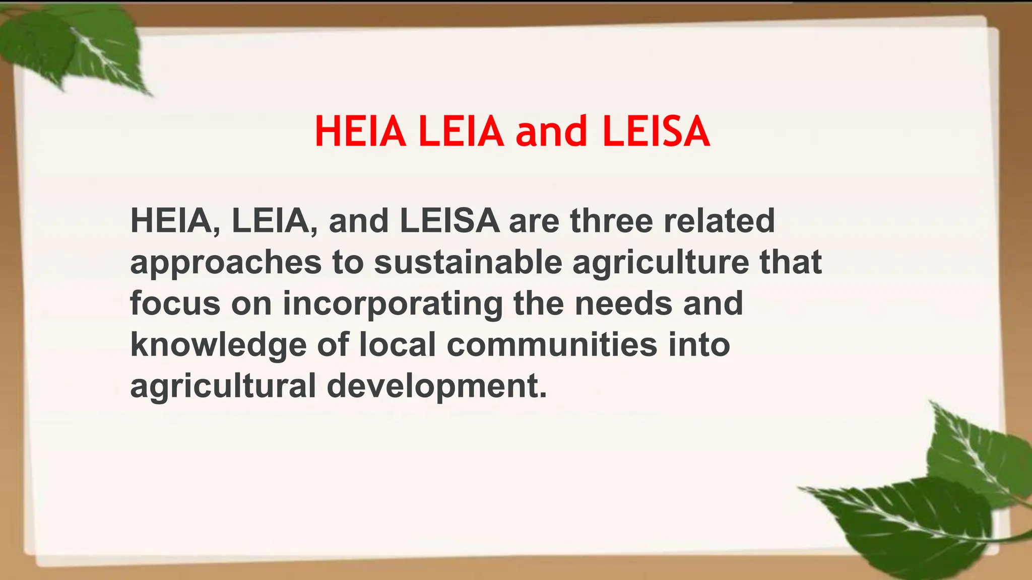 HEIA LEIA AND LEISA | PPTX