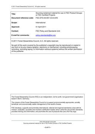 FSC-STD-40-007 V2-0 EN Sourcing reclaimed material for use in FSC ...