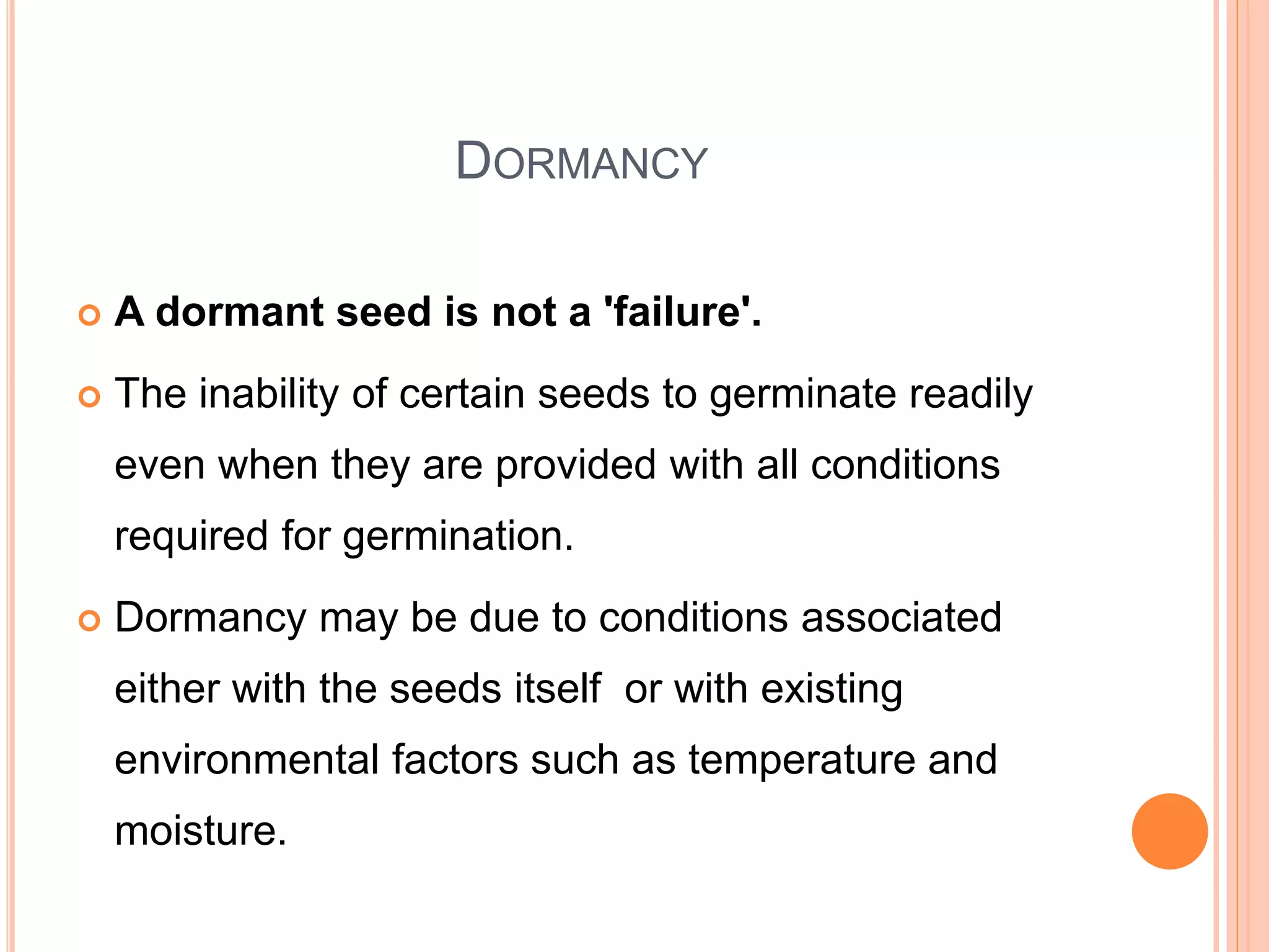 Types of seed dormancy & Methods to overcome it | PPTX