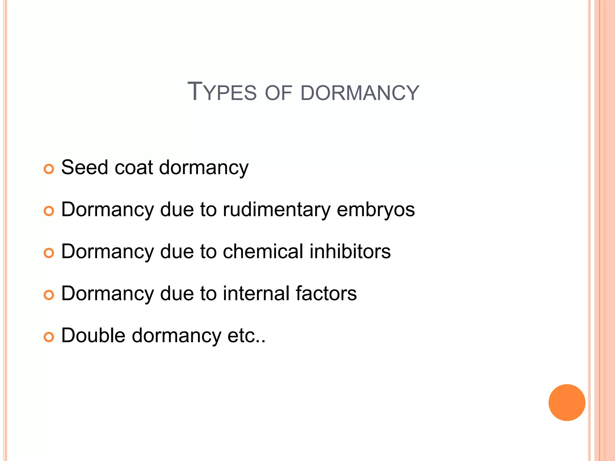 Types of seed dormancy & Methods to overcome it | PPTX