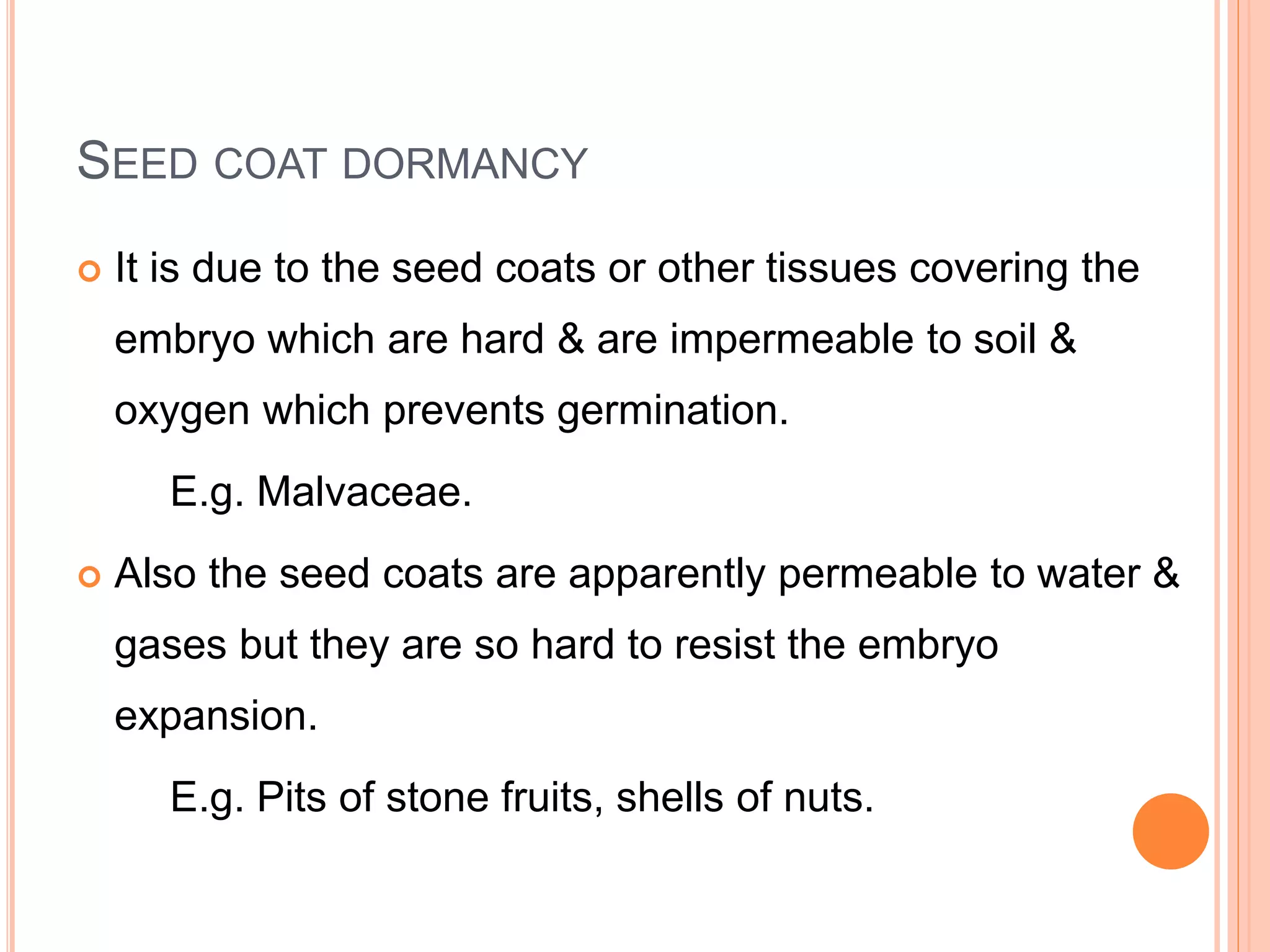 Types of seed dormancy & Methods to overcome it | PPTX