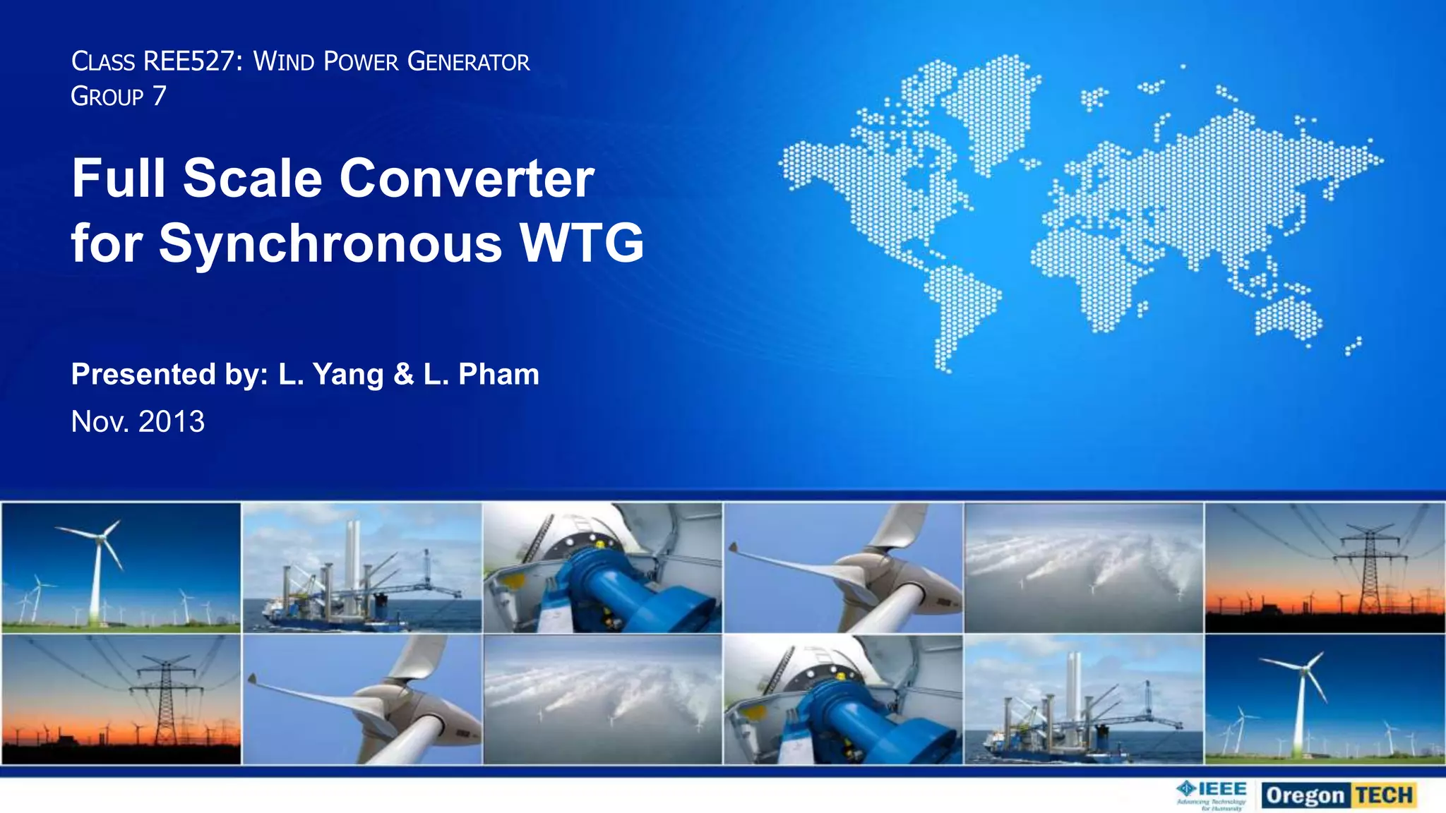 Full-scale converter for synchronous wind turbine generators | PPTX