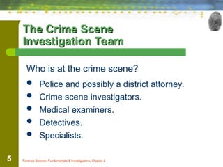 FORENSIC SCIENCE CRIME SCENE INVESTIGATION | PPT