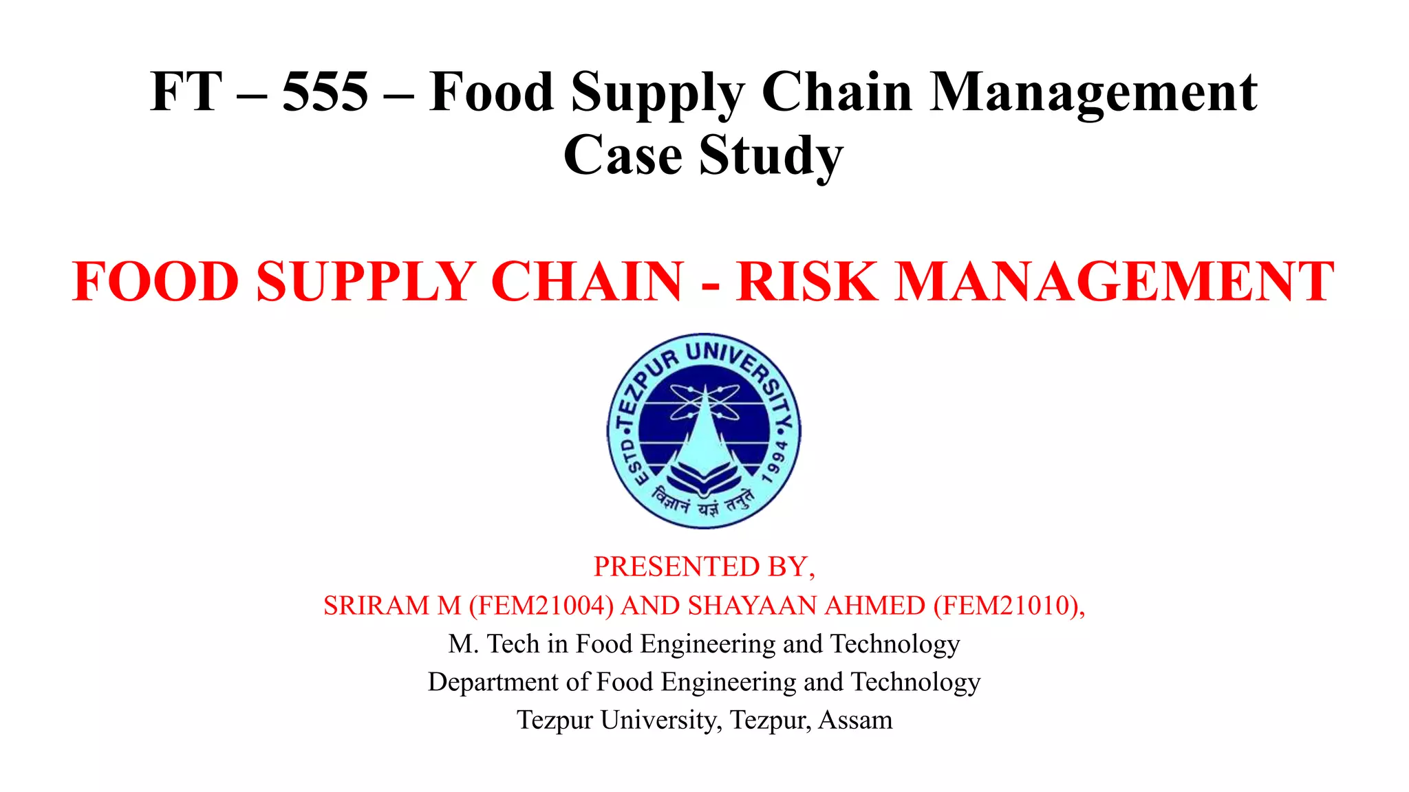 FOOD SUPPLY CHAIN - RISK MANAGEMENT | PPTX | Food Industry | Industries