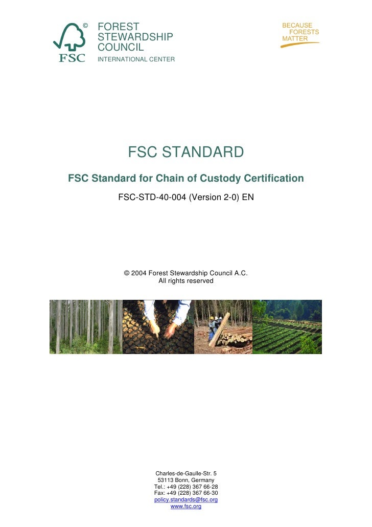Fsc std 40_004_v2_0_en_standard_for_co_c_certification_2008_01regole
