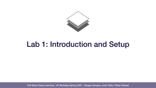 Lab 1: Intro and Setup - Full Stack Deep Learning - Spring 2021 | PPT