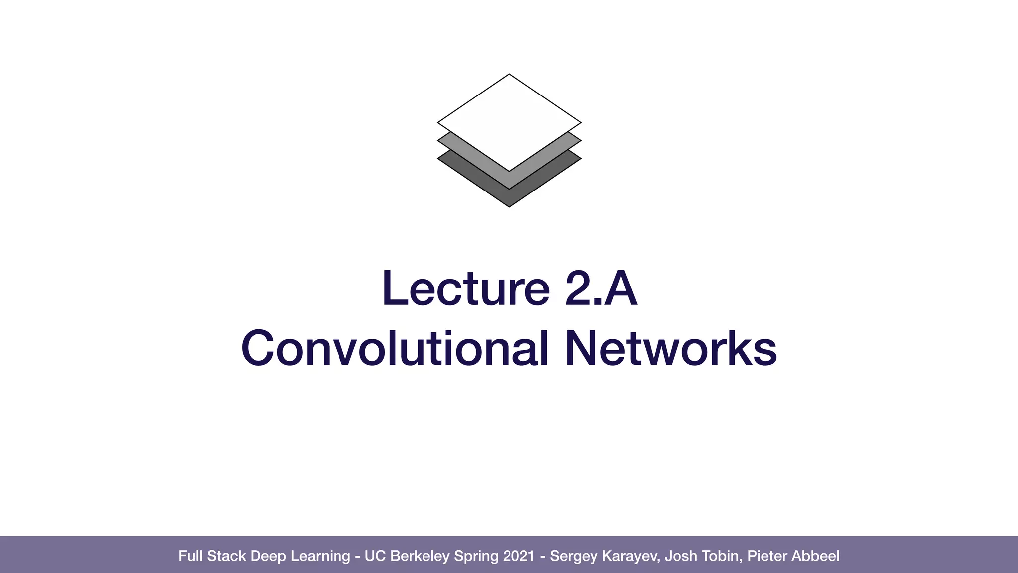 Lecture 2a Convolutional Networks Full Stack Deep Learning Spring 2021 Ppt