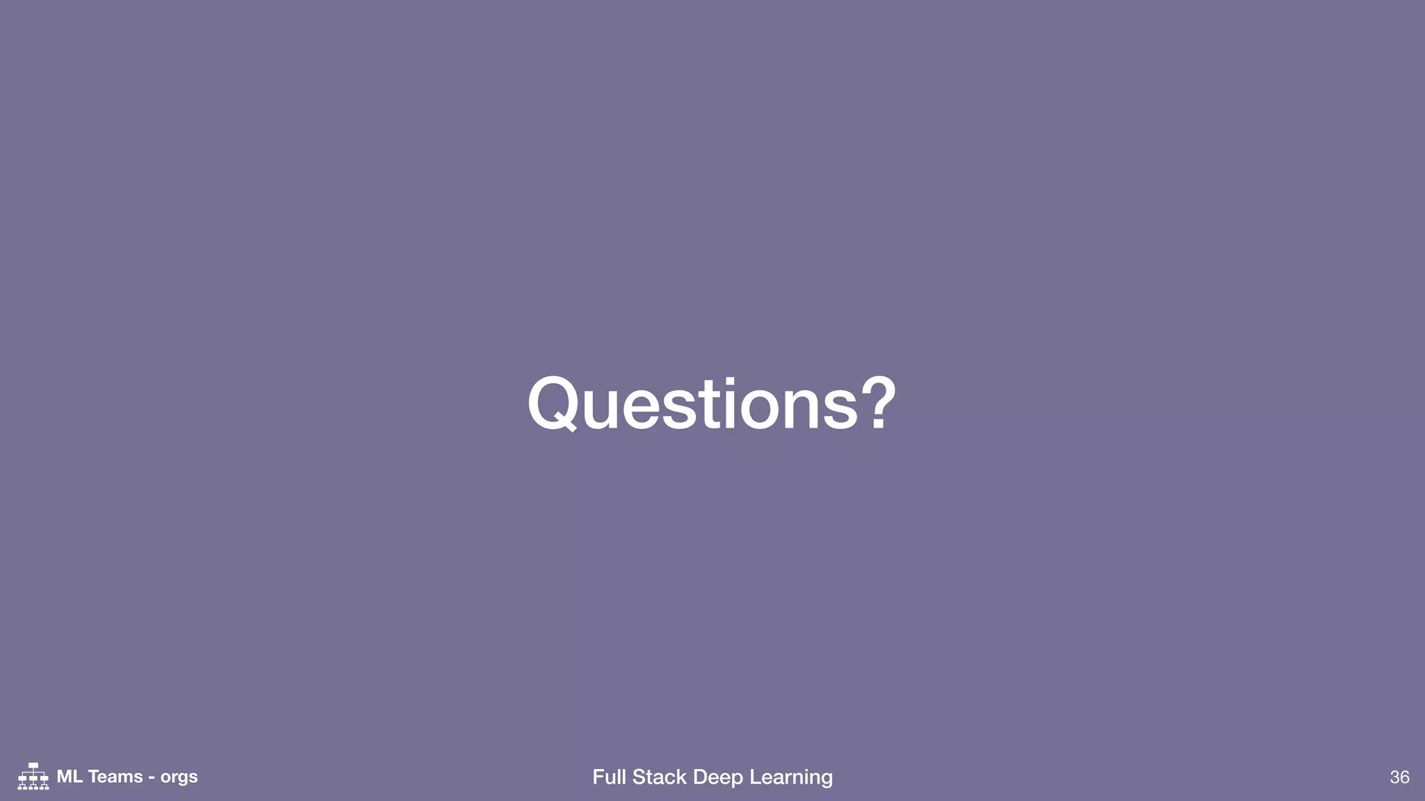 Machine Learning Teams - Full Stack Deep Learning | PDF