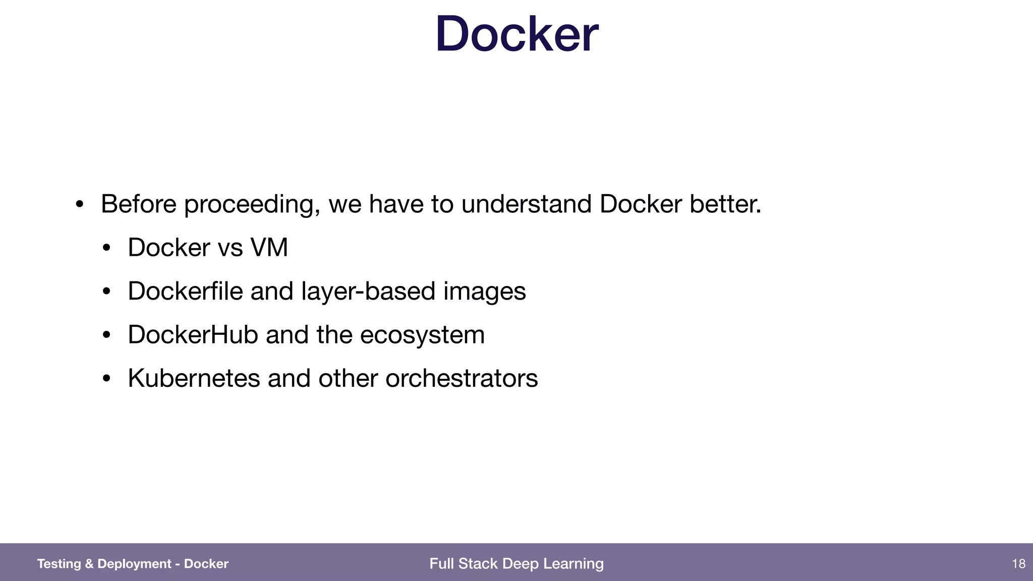 Testing and Deployment - Full Stack Deep Learning | PPT
