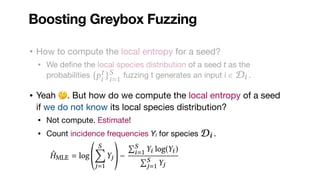 Boosting Fuzzer Efficiency: An Information Theoretic Perspective | PPT