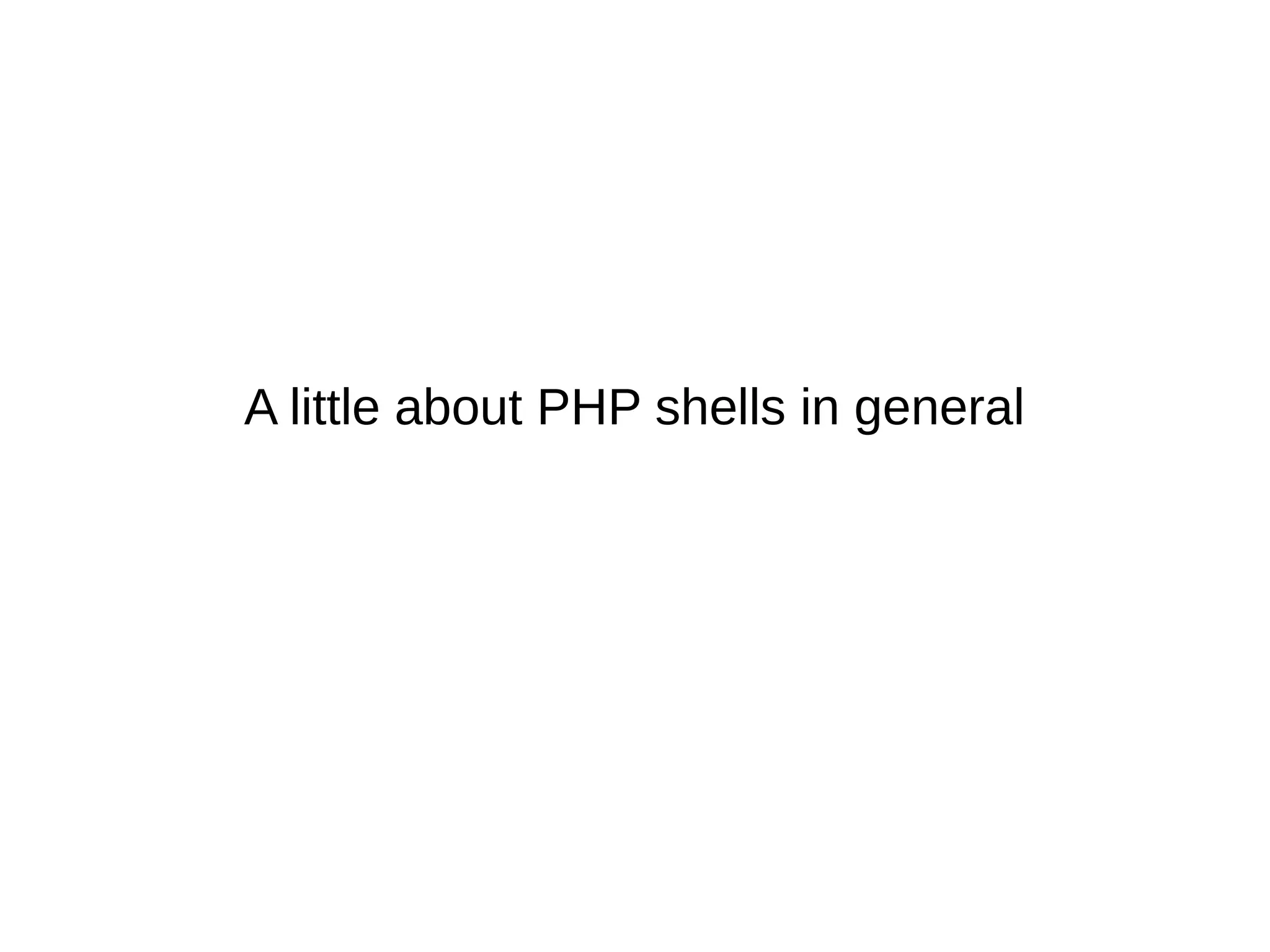 Anatomy of PHP Shells | PDF
