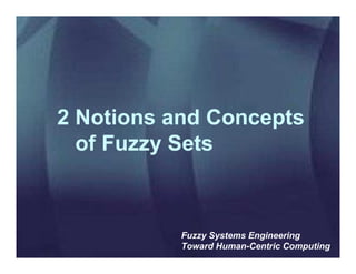 FSE_Chap2_NotionsConceptsFuzzySets.pdf