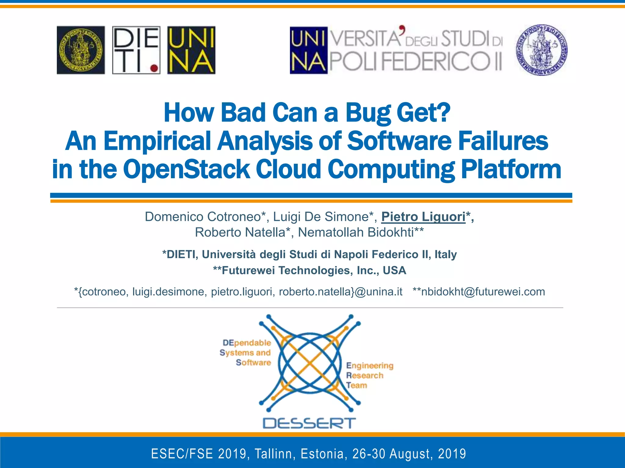 Slide presentation of "How Bad Can a Bug Get? An Empirical Analysis of Software Failures in the ...