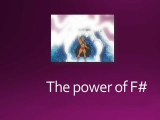 The Power of F# | PPTX