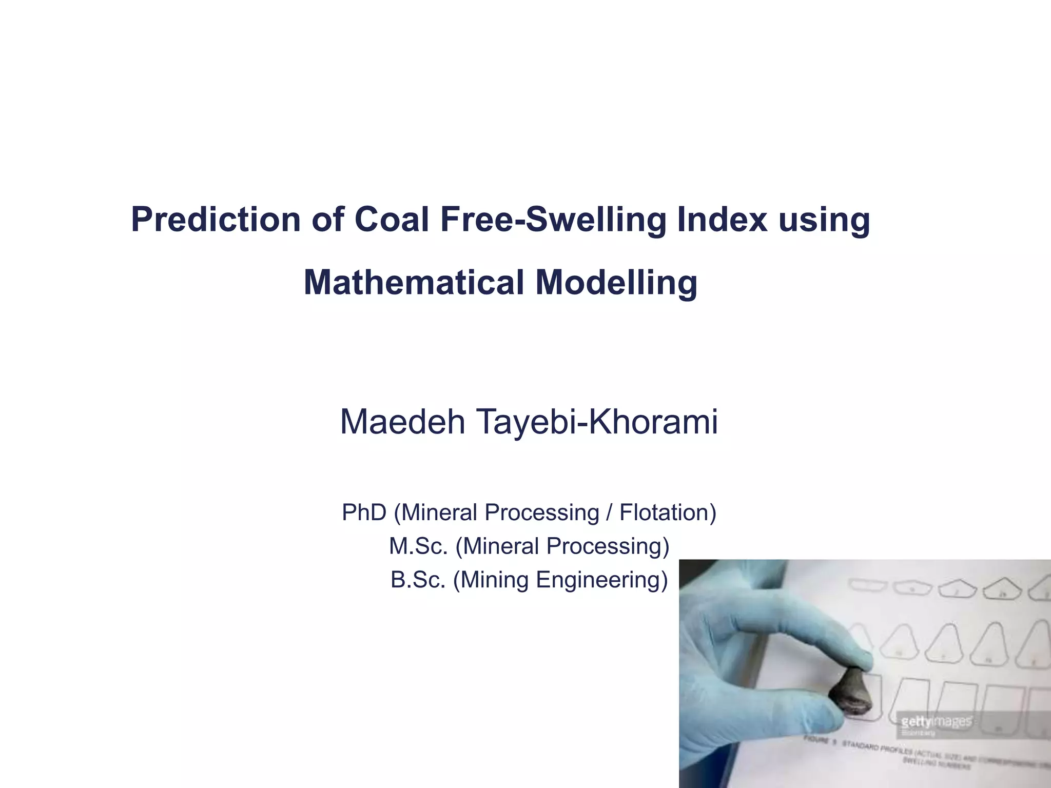 Prediction of Coal Free-Swelling Index (FSI) using Mathematical Modelling | PPSX