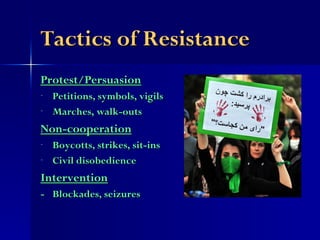 The Ideas and Dynamics of Civil Resistance | PPT