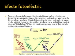 Física quàntica i relativitat | PPTX