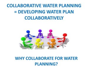 FSI collaborative water planning framework | PDF | Developmental Sites ...