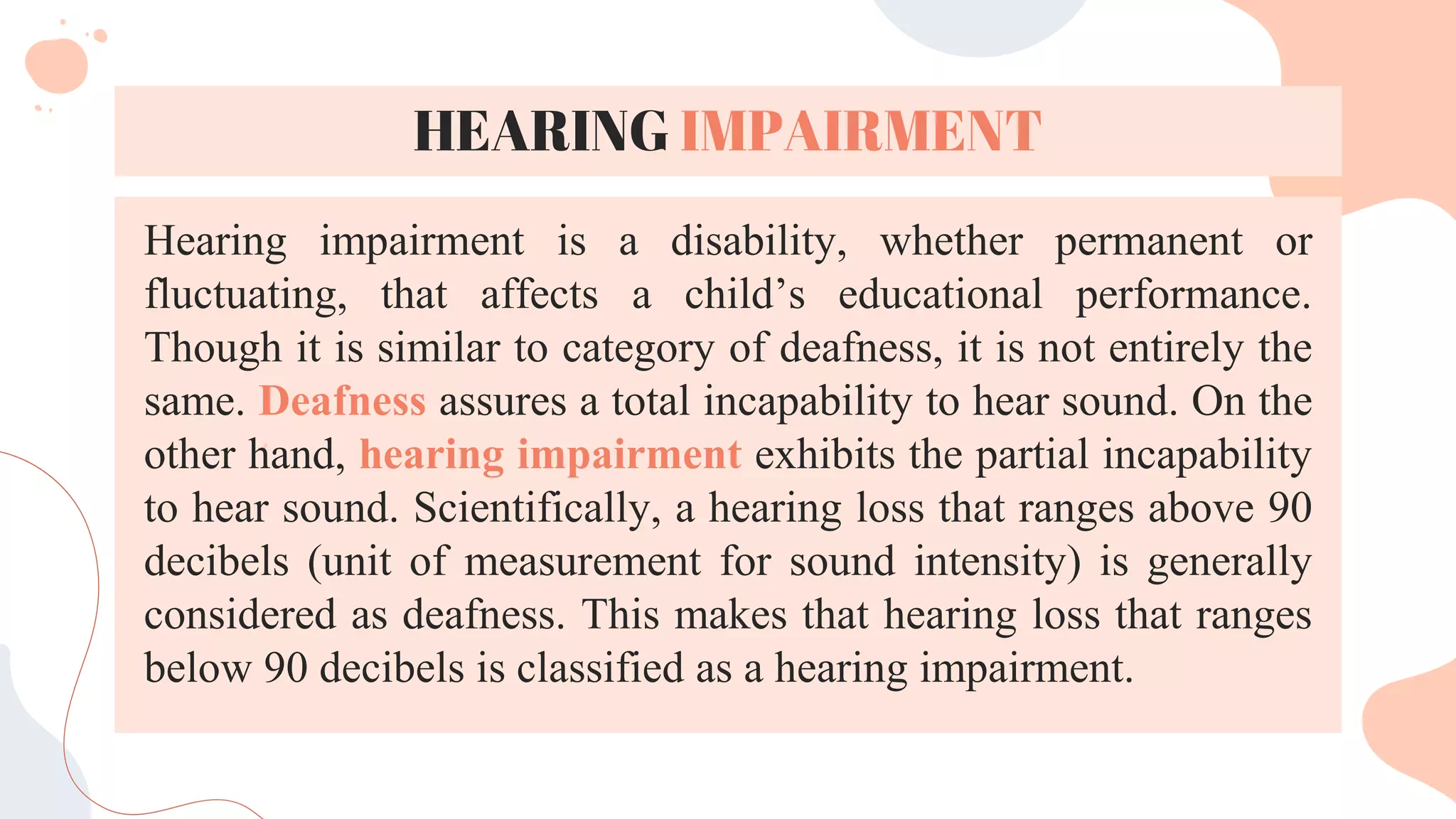 Hearing Impairment in Special Education | PPTX | Ear, Nose and Throat ...