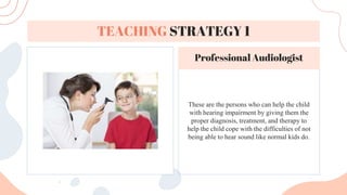 Hearing Impairment in Special Education | PPTX | Ear, Nose and Throat ...