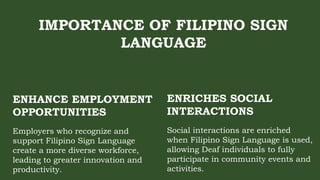 FSL or the Filipino Sign Language Law.pptx