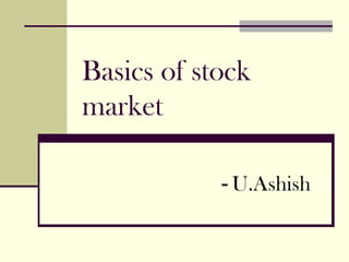 Basics of Stock Market | PPT