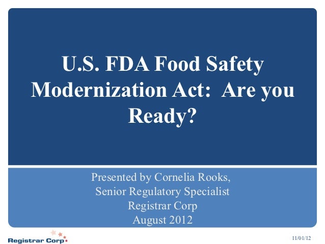 U.S. FDA Food Safety Modernization Act (FSMA) for Customs Brokers