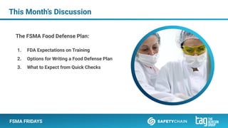 FSMA Friday August 2020: IA Rule, Food Defense Plans & Quick Checks ...