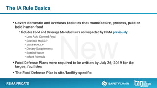 FSMA Friday August 2020: IA Rule, Food Defense Plans & Quick Checks | PPT
