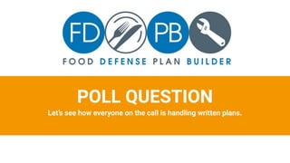 FSMA Friday August 2020: IA Rule, Food Defense Plans & Quick Checks | PPT