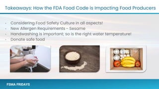 FSMA Friday February 2023 - How the 2022 FDA Food Code Impacts Food ...