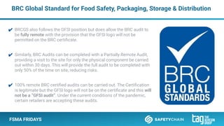 FSMA Fridays: GFSI Remote & Virtual Auditing Update | PPT