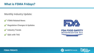 FSMA Fridays: New FSMA Proposed Rule for Food Traceability | PDF
