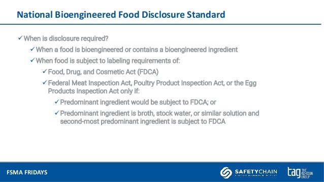 FSMA Fridays Feb 2019 - BioEngineered Food Disclosure Requirements