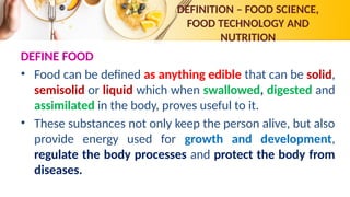 FSN 111-LECTURE 1-FOOD SCIENCE -DEFINITION, SCOPE AND CLASSIFICATION ...