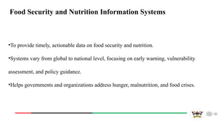 Food Security and Nutrition Information System | PPTX