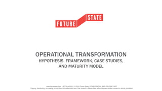 Future State Operational Transformation Framework | PPTX