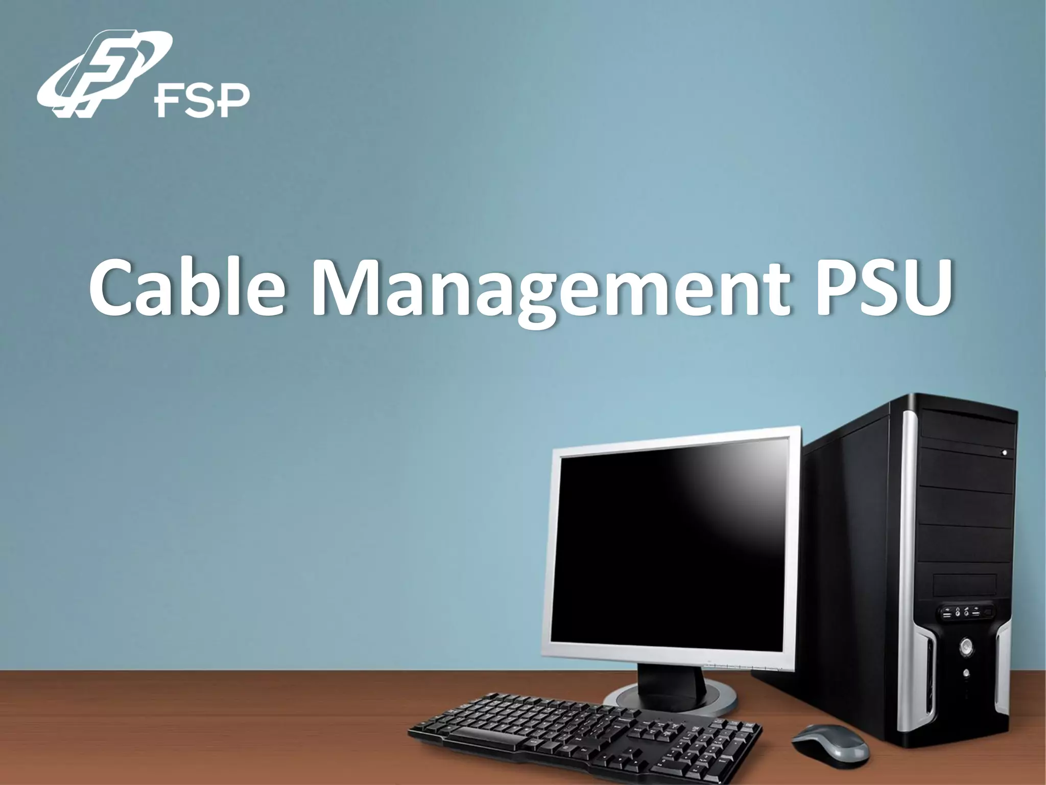 FSP Cable Management IPC PSU | PDF