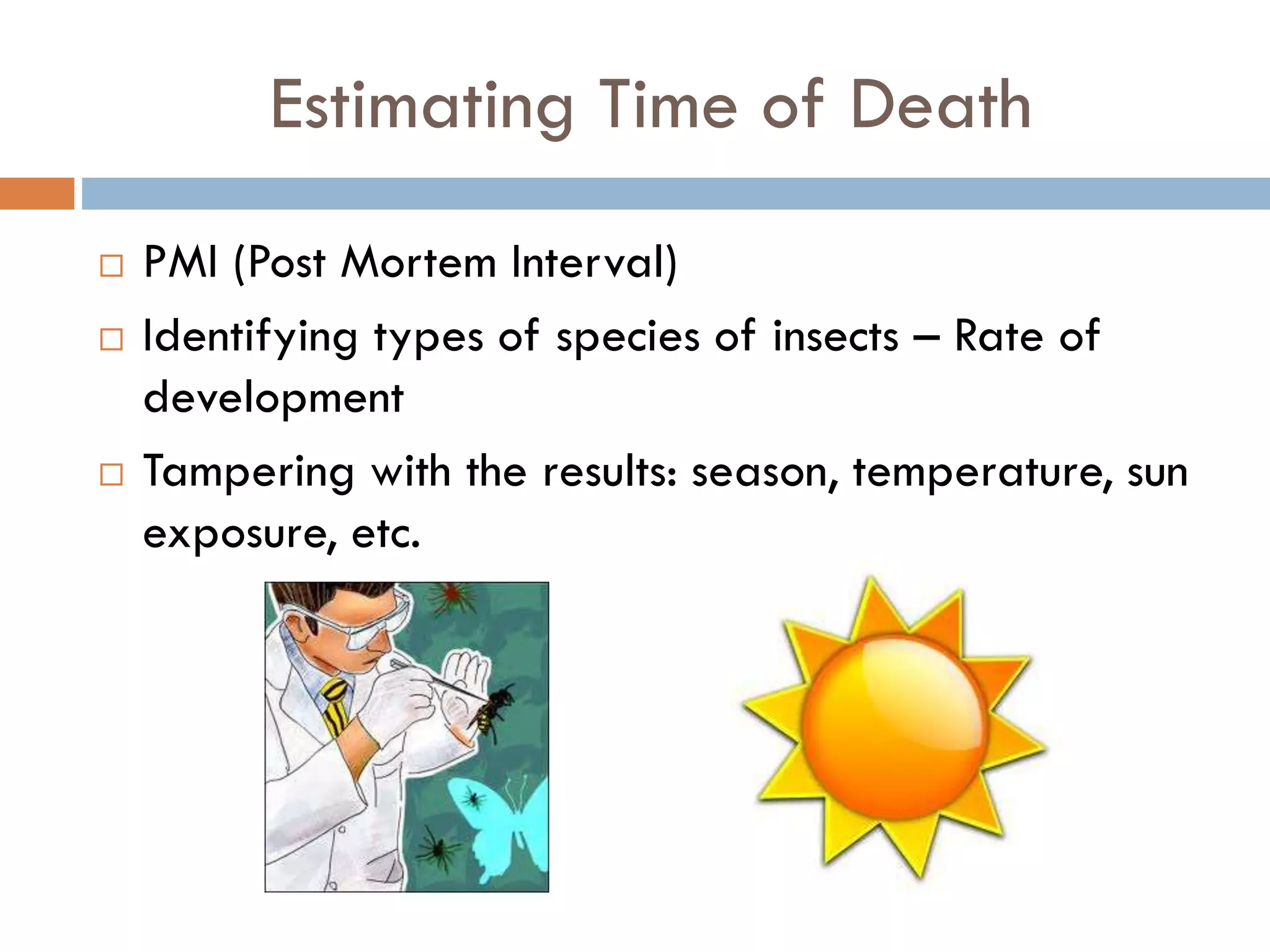 Forensic Entomology | PPTX
