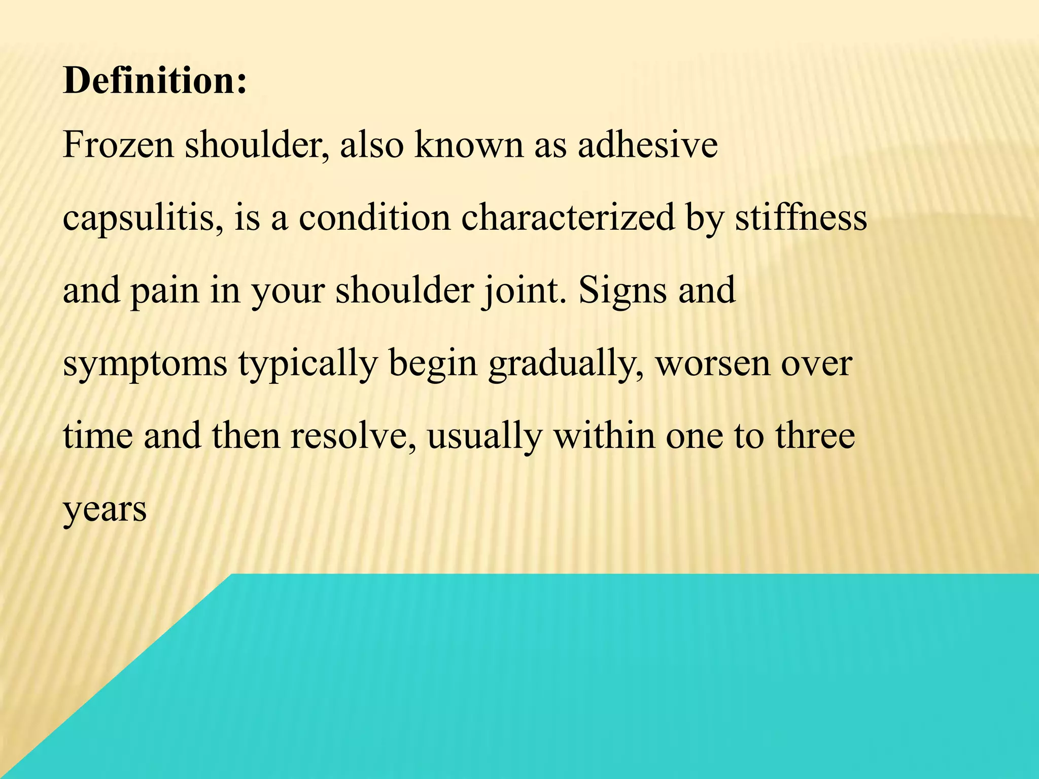 Frozen Shoulder Physiotherapy ppt | PPTX