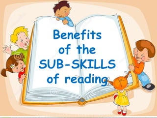 Sub-skills of Reading | PPTX