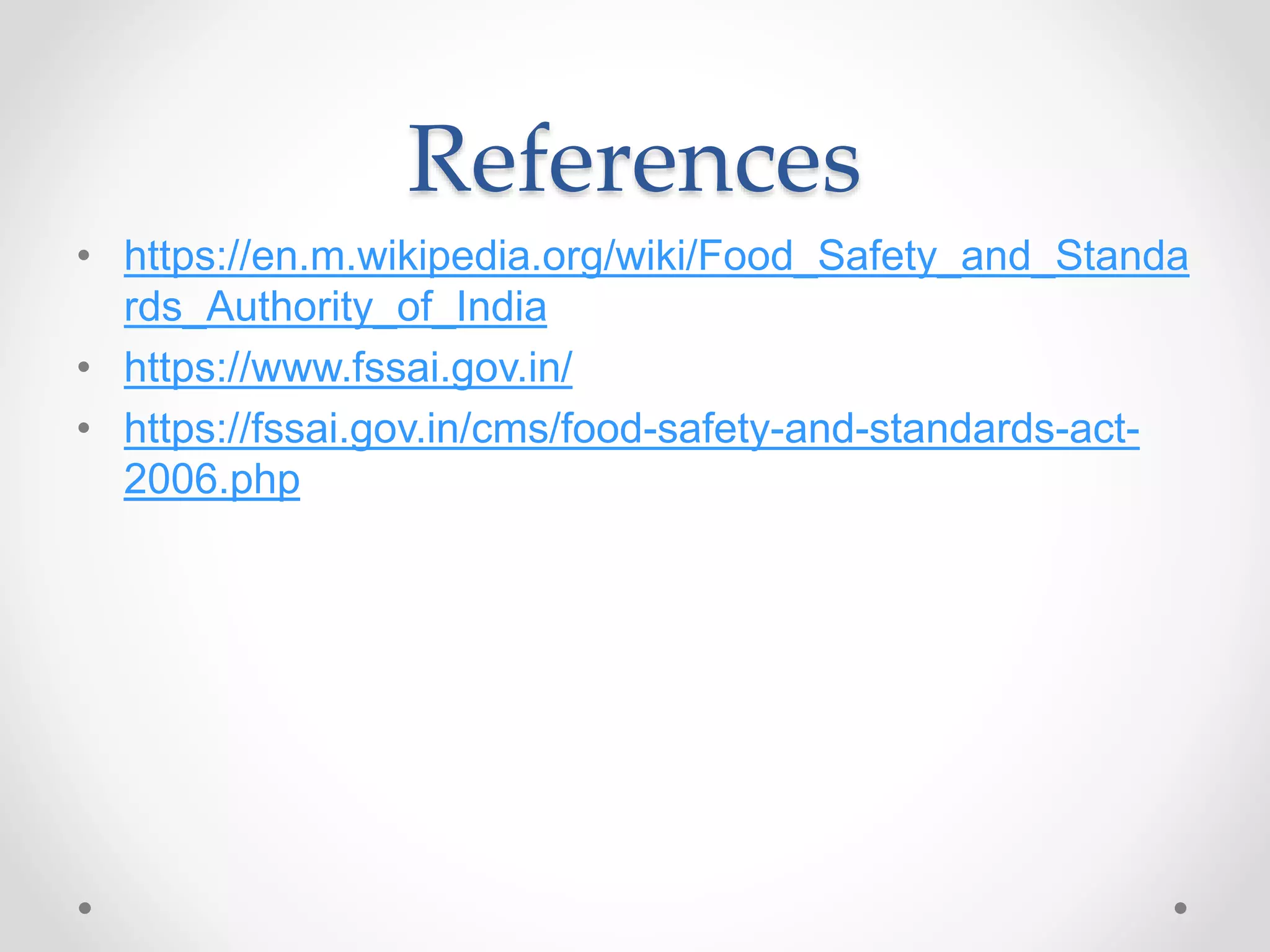 FOOD SAFETY STANDARDS AUTHORITY OF INDIA (FSSAI) | PPTX