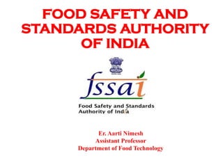 FSSAI Act and its Food safety initiatives | PPTX