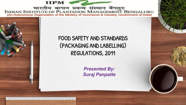 Fssai packaging & labeling | PPTX | Chemistry | Science