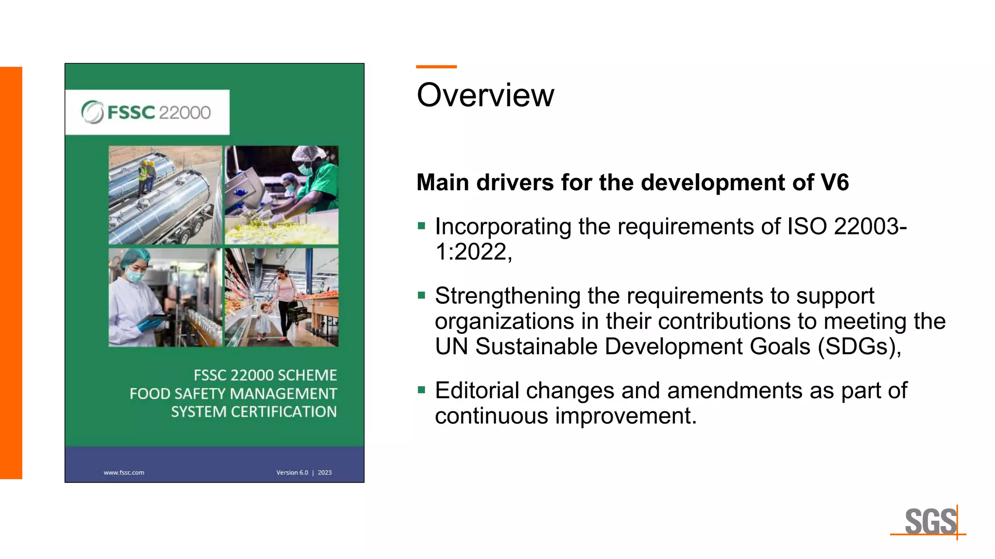 FSSC Version 6 changes | PPTX | Agriculture | Industries